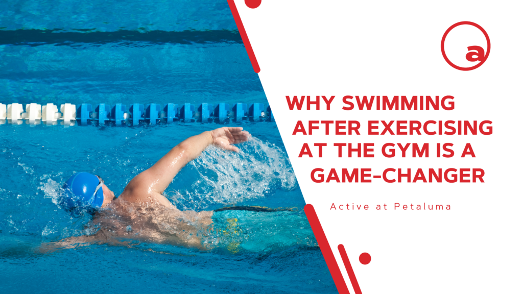 Why Swimming After Exercising at the Gym is a Game-Changer - Best Gym ...