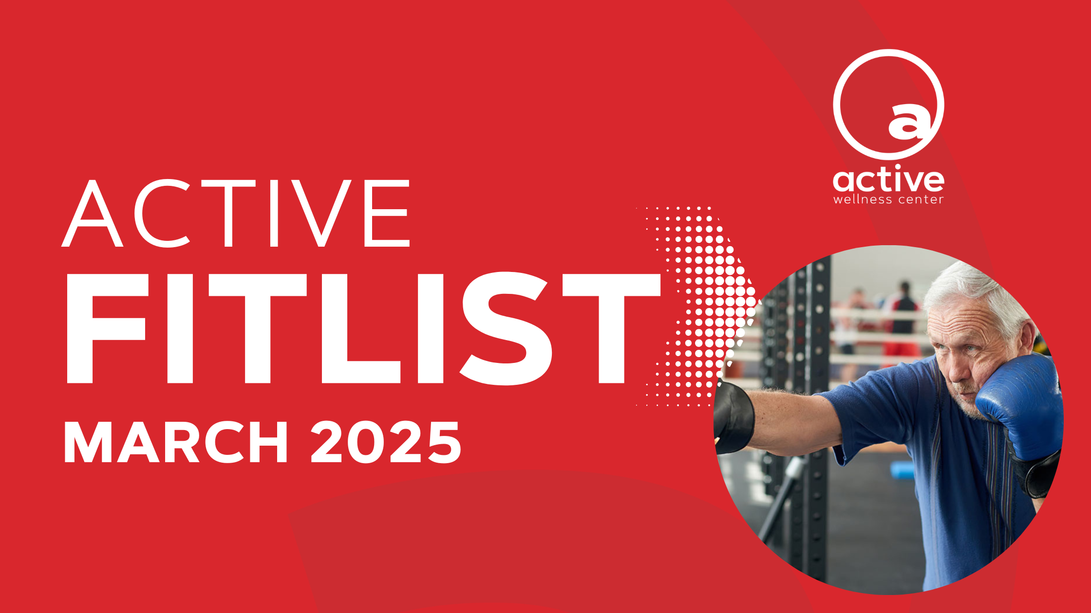 Active Wellness Center Napa | March 2025 eNewsletter - Best Gym ...